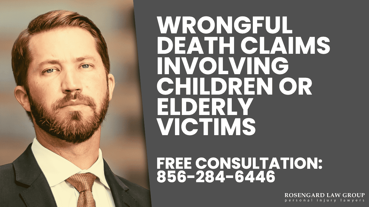 Wrongful Death Claims Involving Children or Elderly Victims